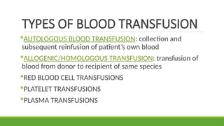 BLOOD TRANSFUSION AND HAZARDS.Physiology pptx | PPTX