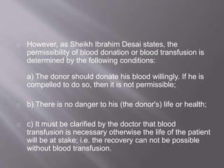 Blood transfusion and its moral implications, | PPTX