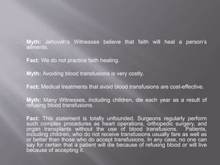 Blood transfusion and its moral implications, | PPTX