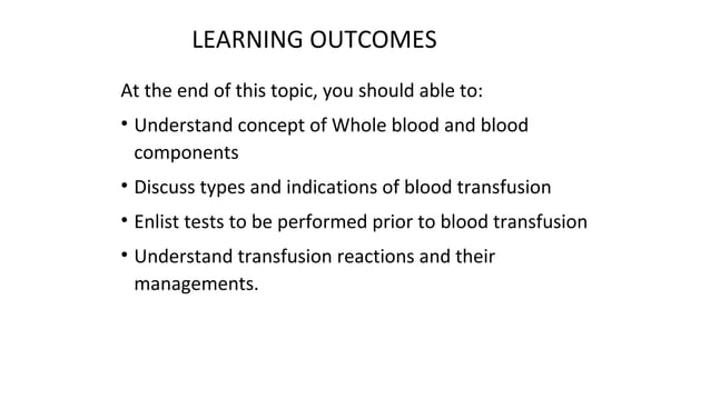 Blood transfusion and transfusion reactions | PPT