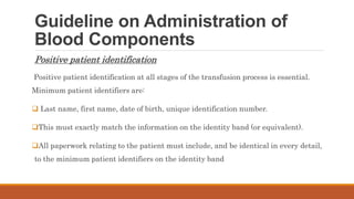 Blood Transfusion, Blood Products, and Safety.pptx
