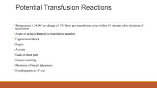 Blood Transfusion, Blood Products, and Safety.pptx