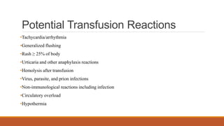 Blood Transfusion, Blood Products, and Safety.pptx
