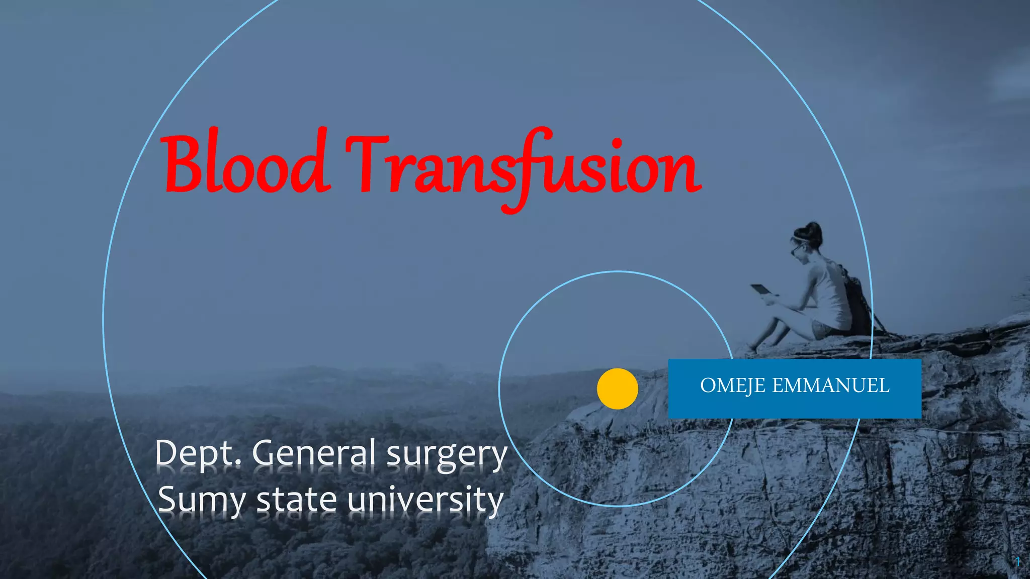 Blood transfusion | PPT