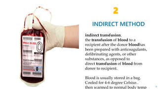 Blood transfusion | PPT