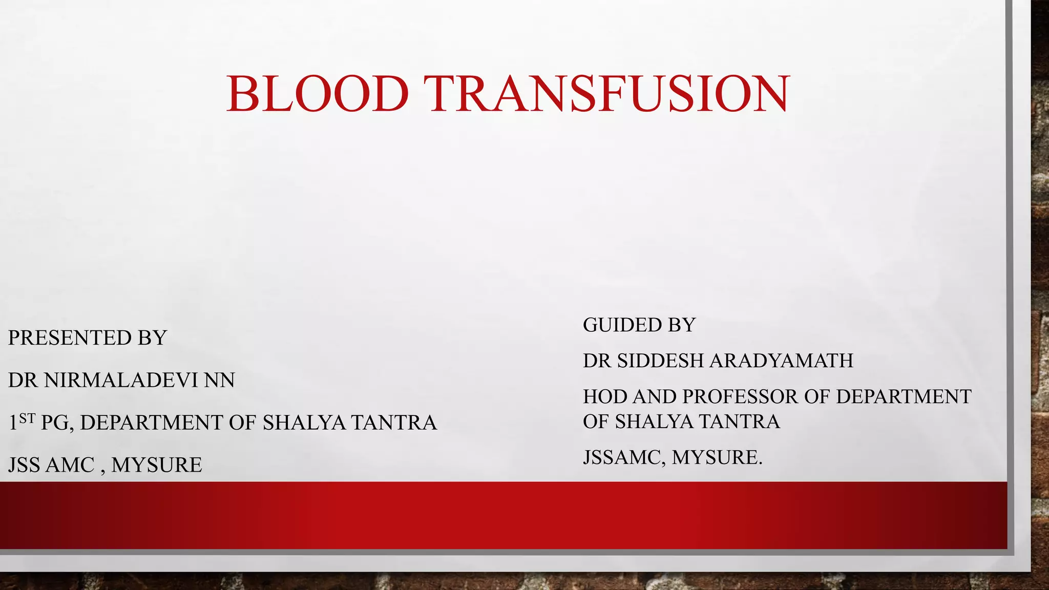 Blood transfusion dr nirmala ppt final-converted.pdf | Blood Disorders ...
