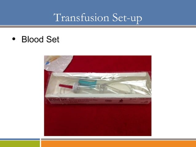 Blood Transfusion for the Veterinary Technician | PPT