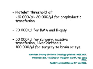 Blood transfusion guidelines in clinical practice | PPT