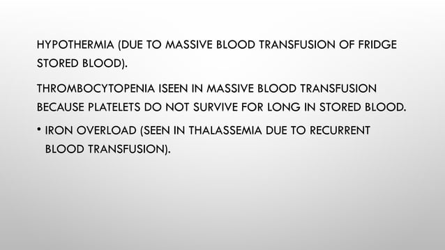blood transfusion indications.pptx and components of blood products ...