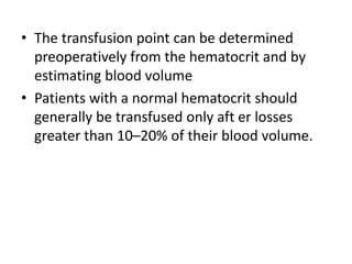 Blood transfusion indications and reactions | PPTX