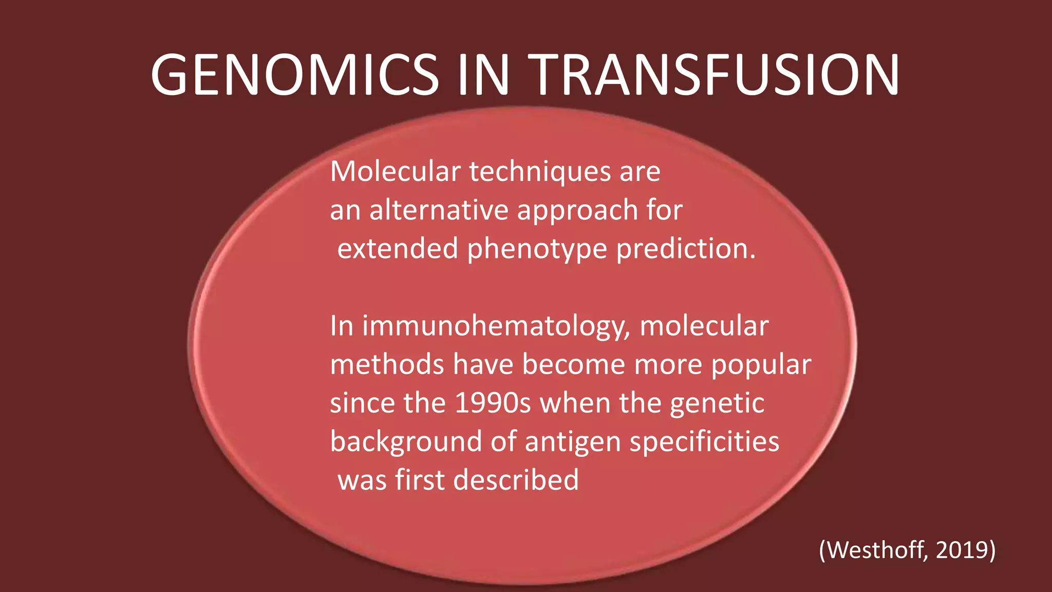 Blood transfusion in genomic era | PPTX | Blood Disorders | Diseases ...