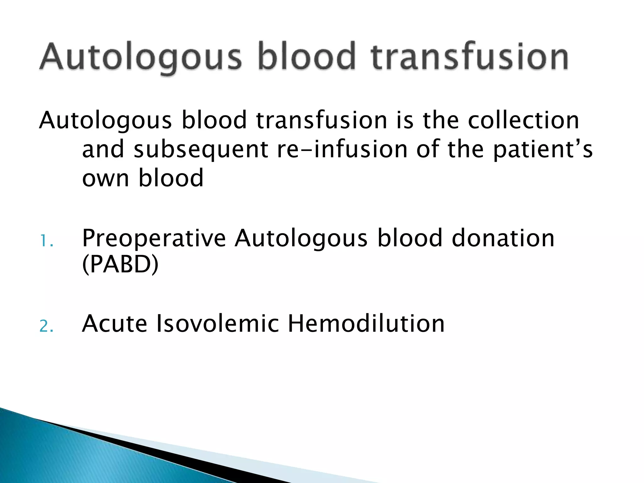 Blood transfusion in surgery | PPTX