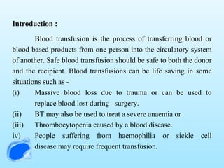seminar on Blood transfusion | PPTX