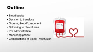 Blood transfusion | PPTX
