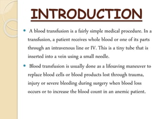 Blood transfusion pptn | PPTX