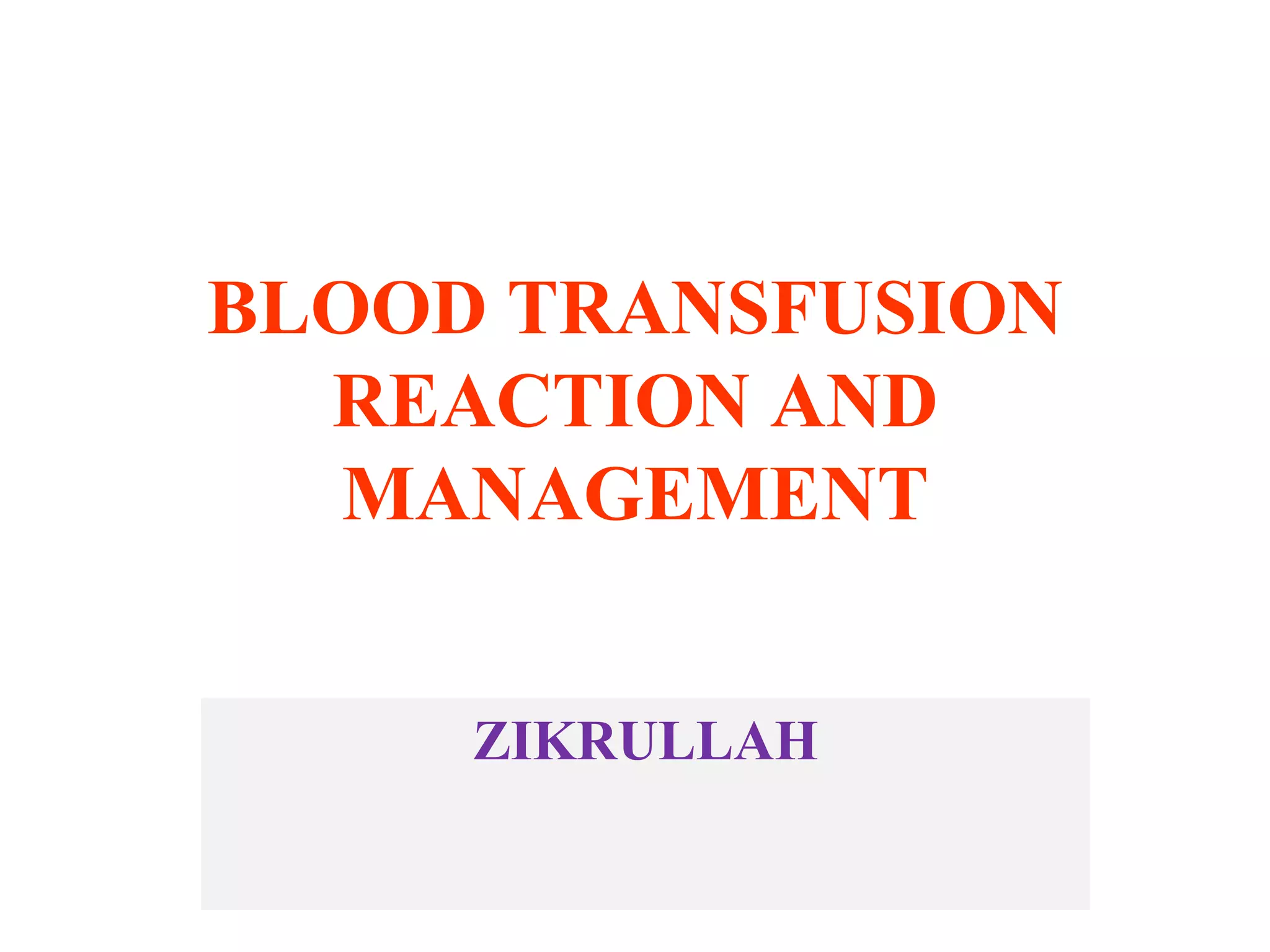 Blood transfusion reaction | PPT