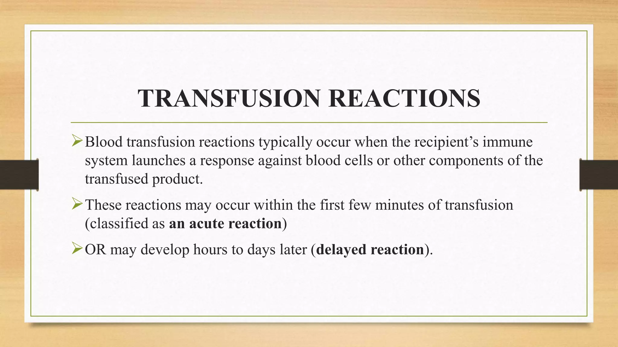 BLOOD TRANSFUSION REACTION.pptx
