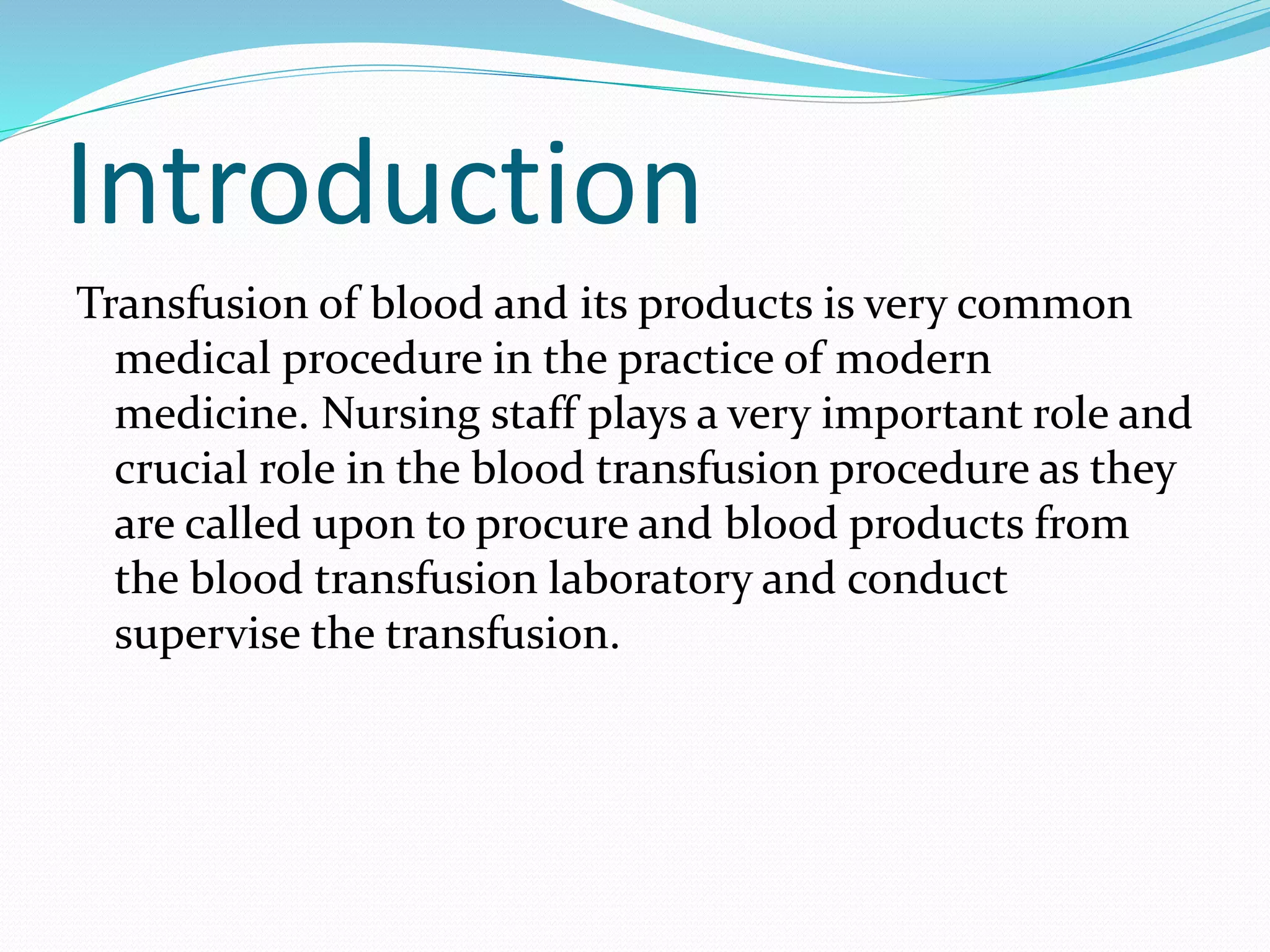 Blood transfusions ppt | PPTX