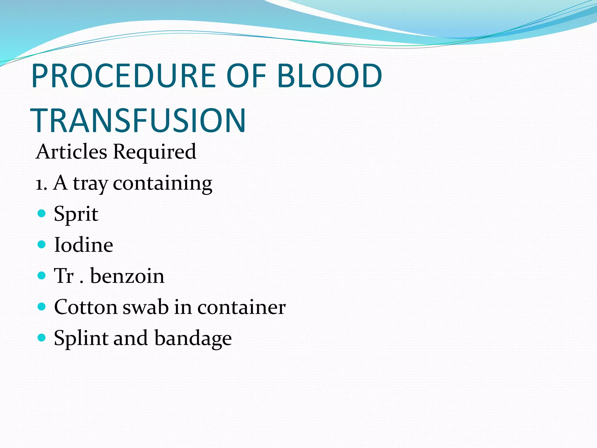 Blood transfusions ppt | PPTX