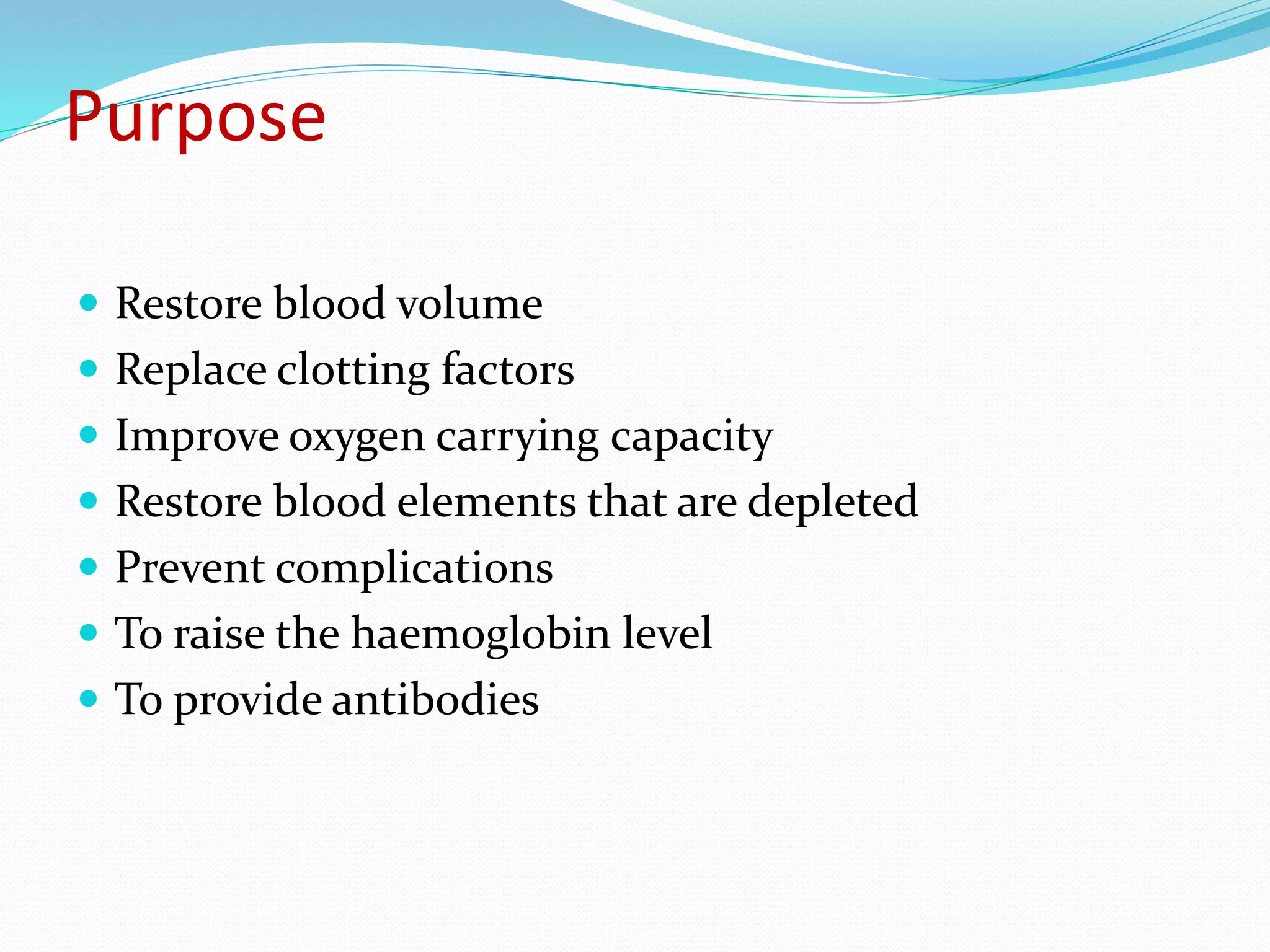 Blood transfusions ppt | PPTX