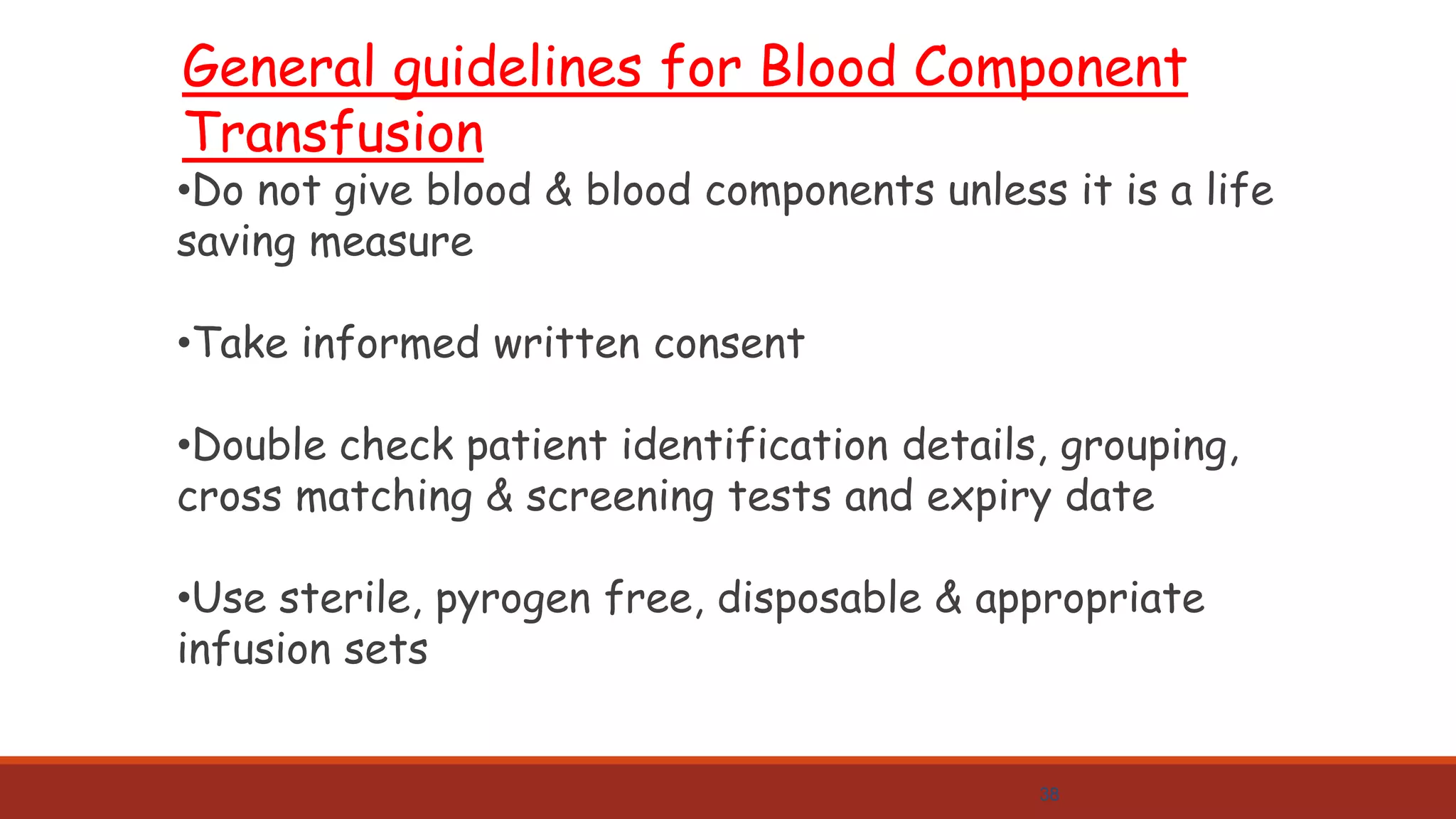 Blood transfusion & Blood Component Therapy-An Update | PPT