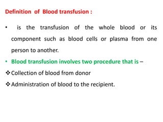 Blood transfusions surgery | PPTX
