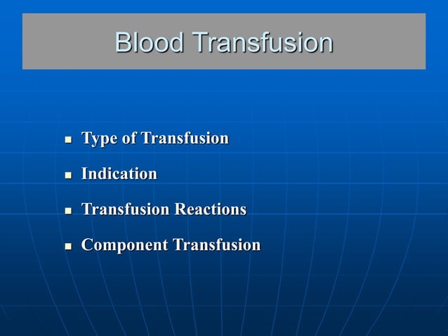 blood transfuson.ppt