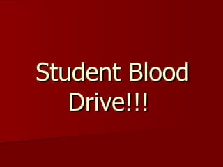 Blood Drive | PPT
