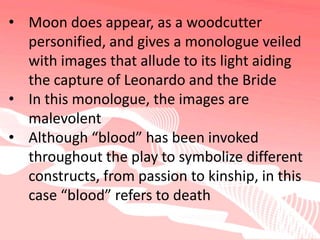 Blood wedding act 3 analysis | PPTX