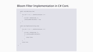 Bloom-Filters-A-Comprehensive-Guide with CSharp Sample | PPTX