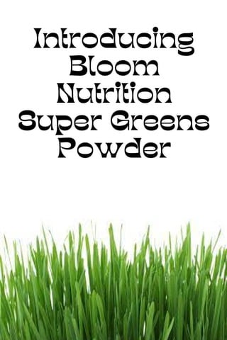 Bloom Nutrition Super Greens Powder | PDF