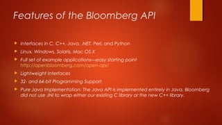 Bloomberg API Open Source Development and Solution Providers India | PPT