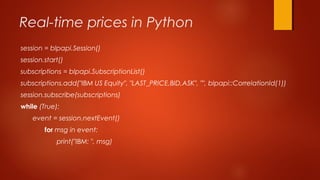 Bloomberg API Open Source Development and Solution Providers India | PPT