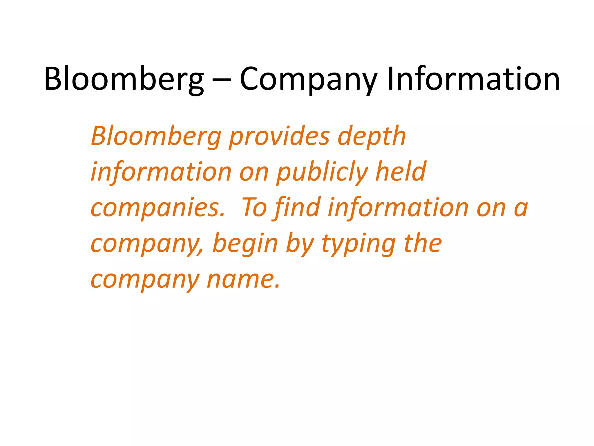 Bloomberg Tutorial Company Description | PPTX