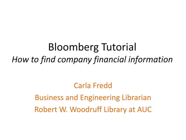 Bloomberg Tutorial Company Financial | PPT