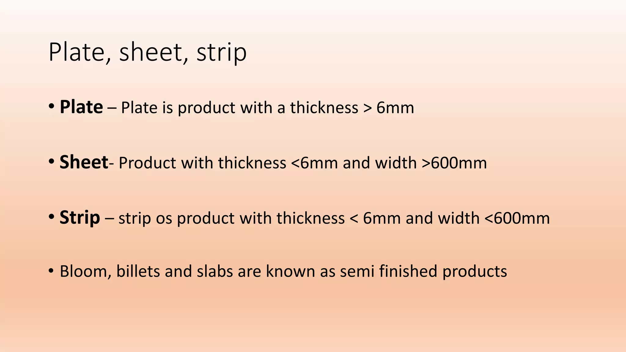 Bloom, billet, slab, plate | PPTX