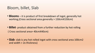 Billet Vs Ingot