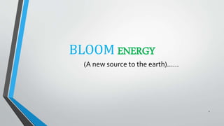 Bloom energy | PPTX