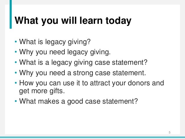 How to Create an Effective Legacy Case Statement to Get More Gifts
