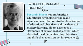 Blooms-Taxonomy-of-Educational-Objectives-2.pptx