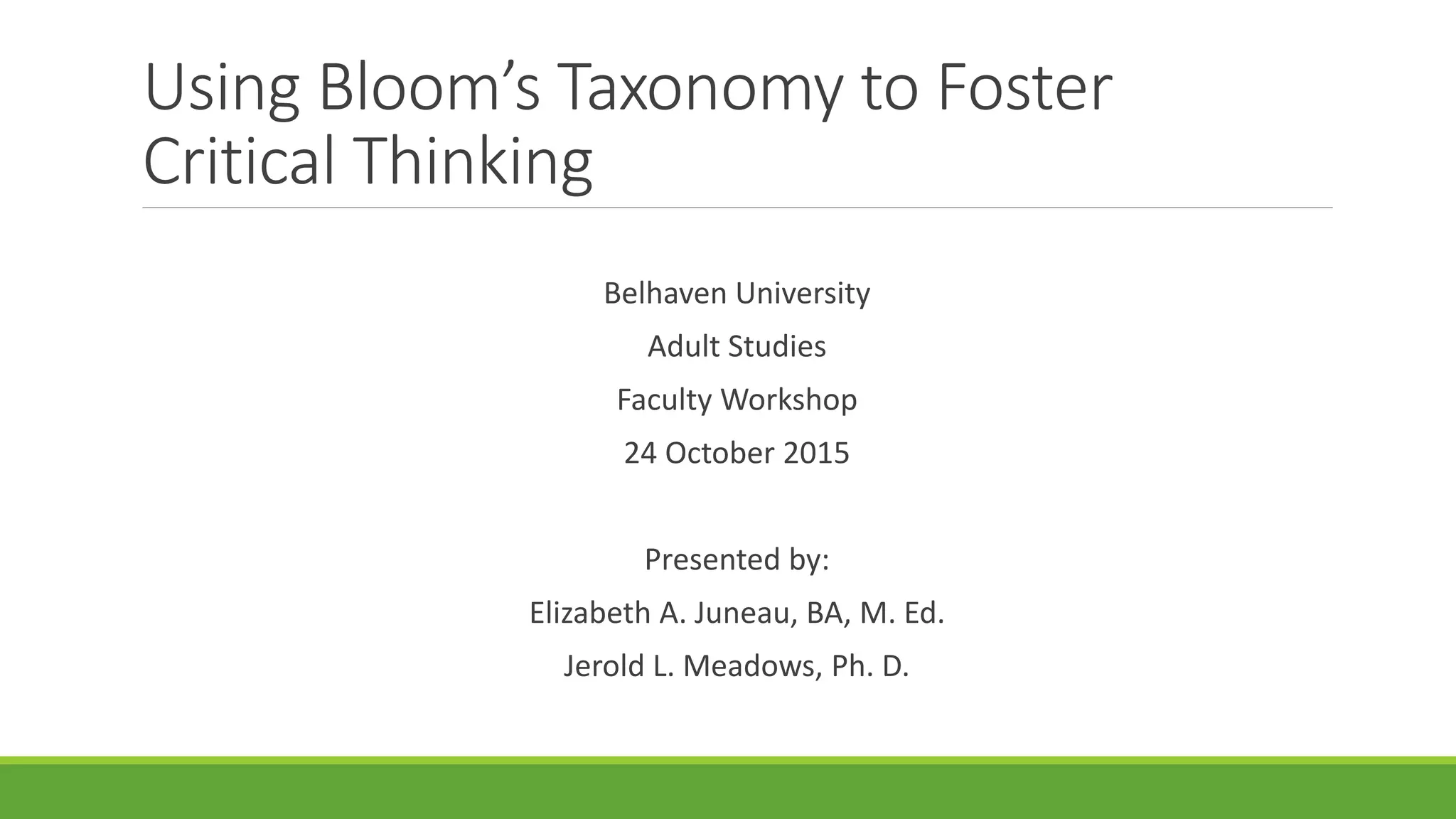 Using Bloom's Taxonomy to Foster Critical Thinking | PPTX