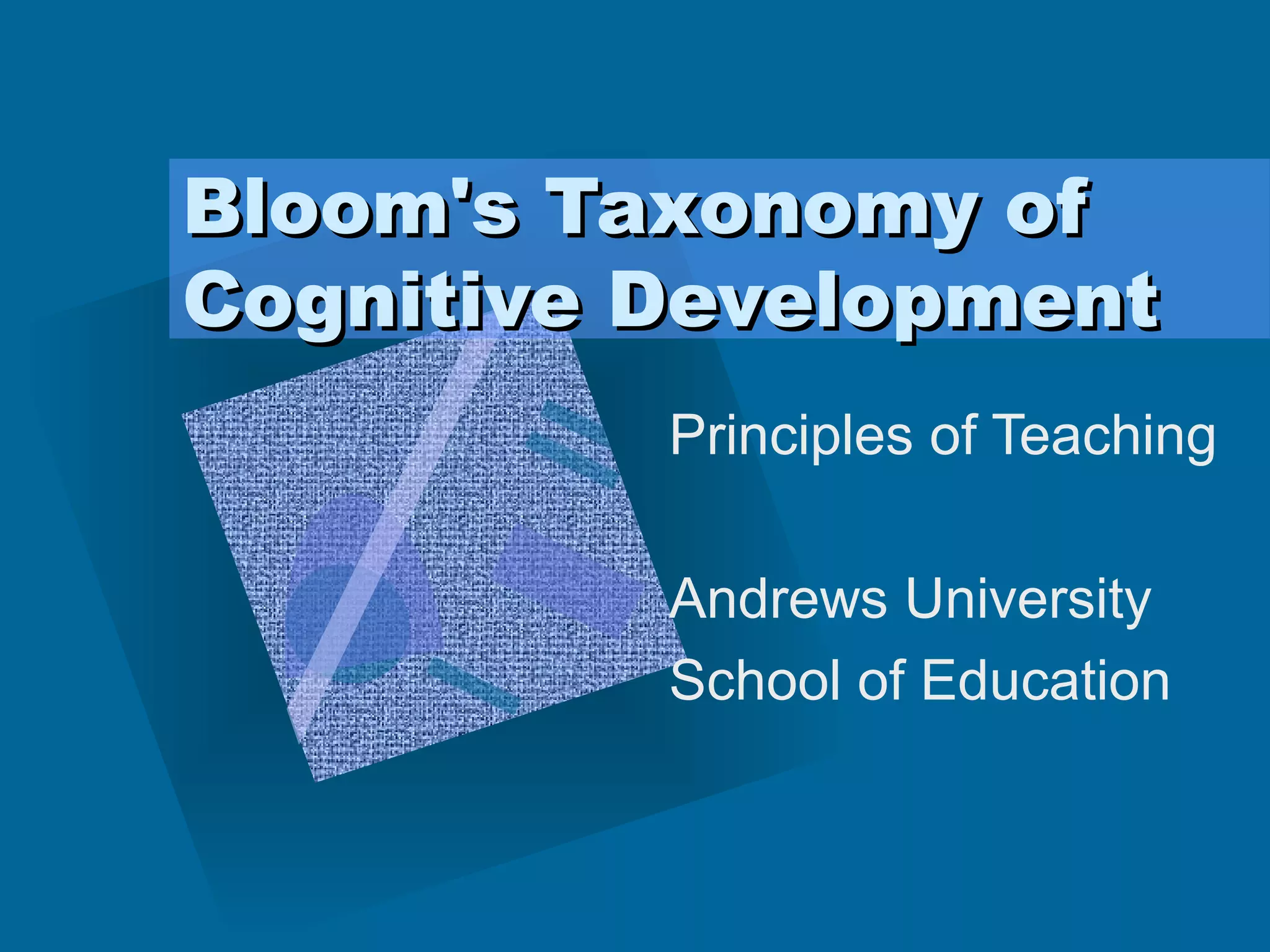 Bloom's revised taxonomy | PPT