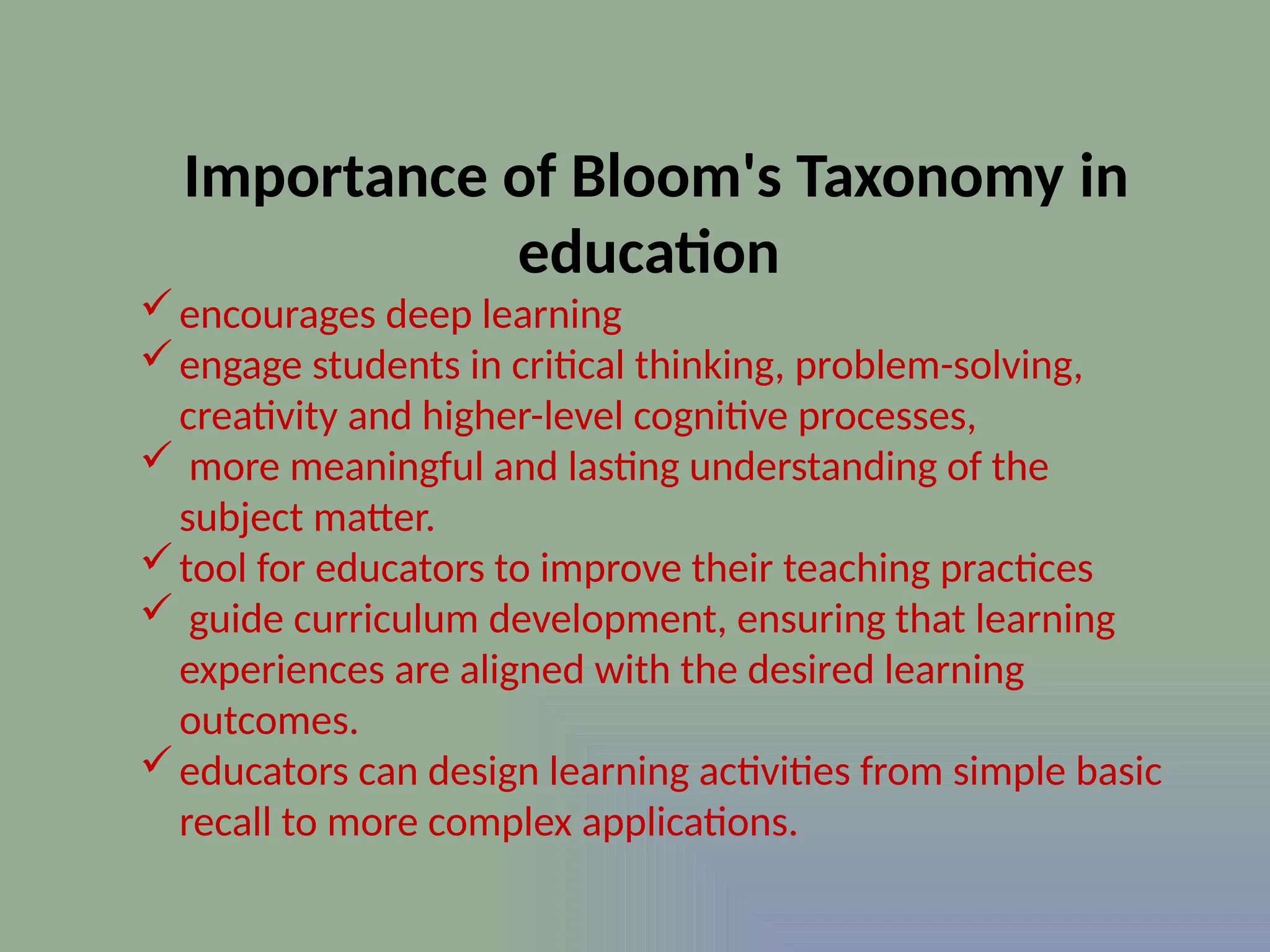 Bloom's taxonomy, importance in education .pptx