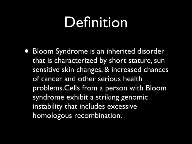 Bloom syndrome | KEY | Genetics | Science