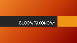 BLOOM TAXONOMY.pptx | Educational Assessment | Education