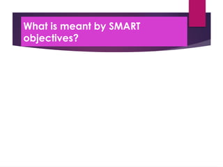 BLOOM TAXONOMY and Smart Objectives, Teaching Process | PPTX