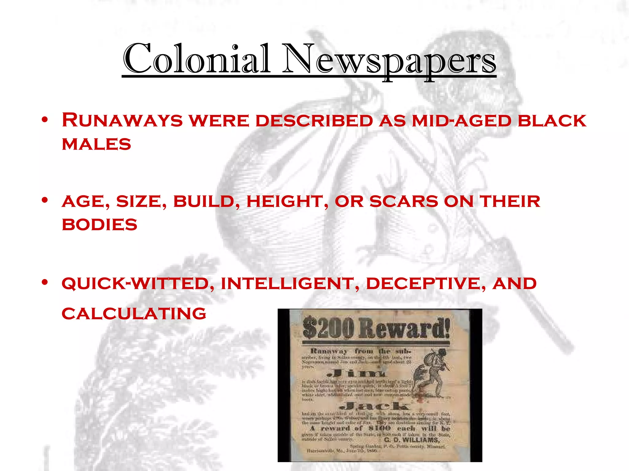 Slavery in colonial newspapers | PPT
