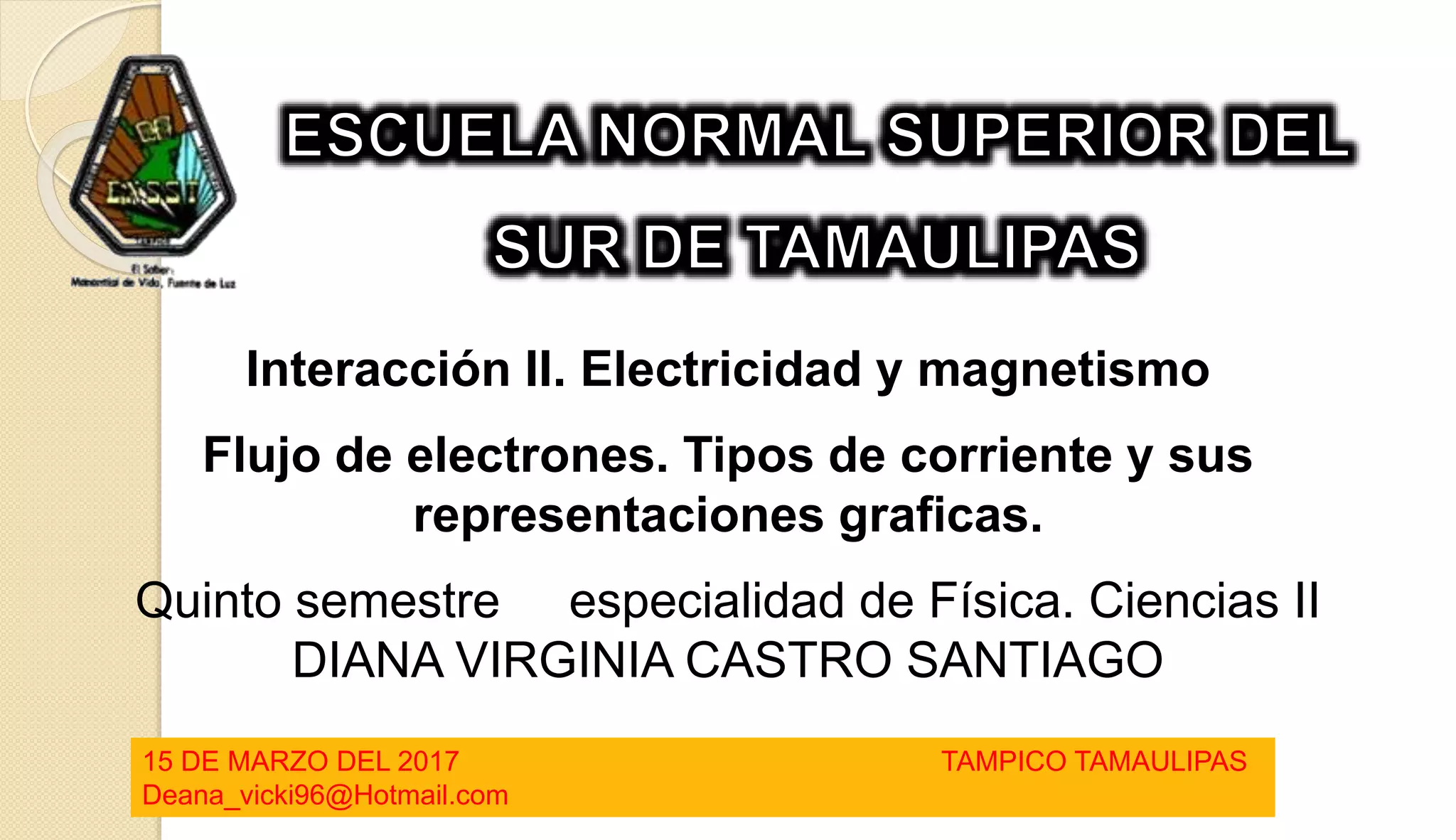 Bloque 2 flujo de electrones | PPTX