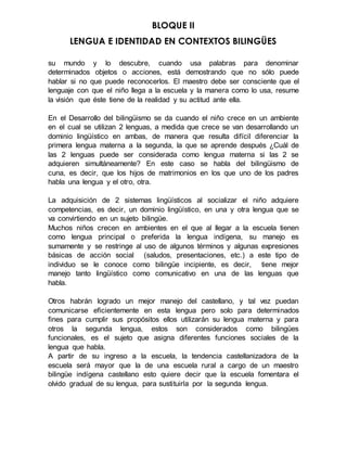 BLOQUE II: LENGUA E IDENTIDAD EN CONTEXTOS BILINGÜES | DOCX