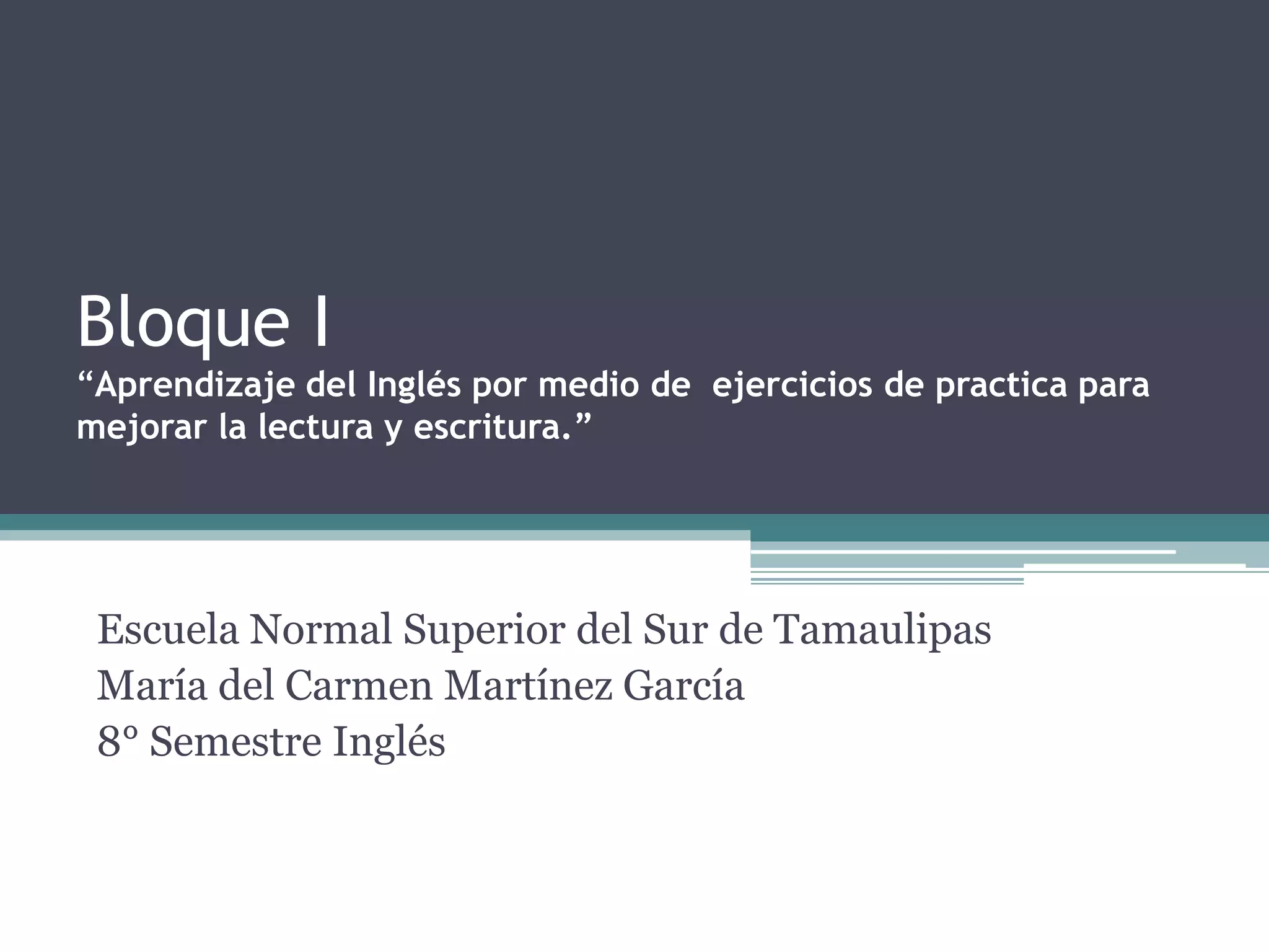 Bloque I inglés | PPT